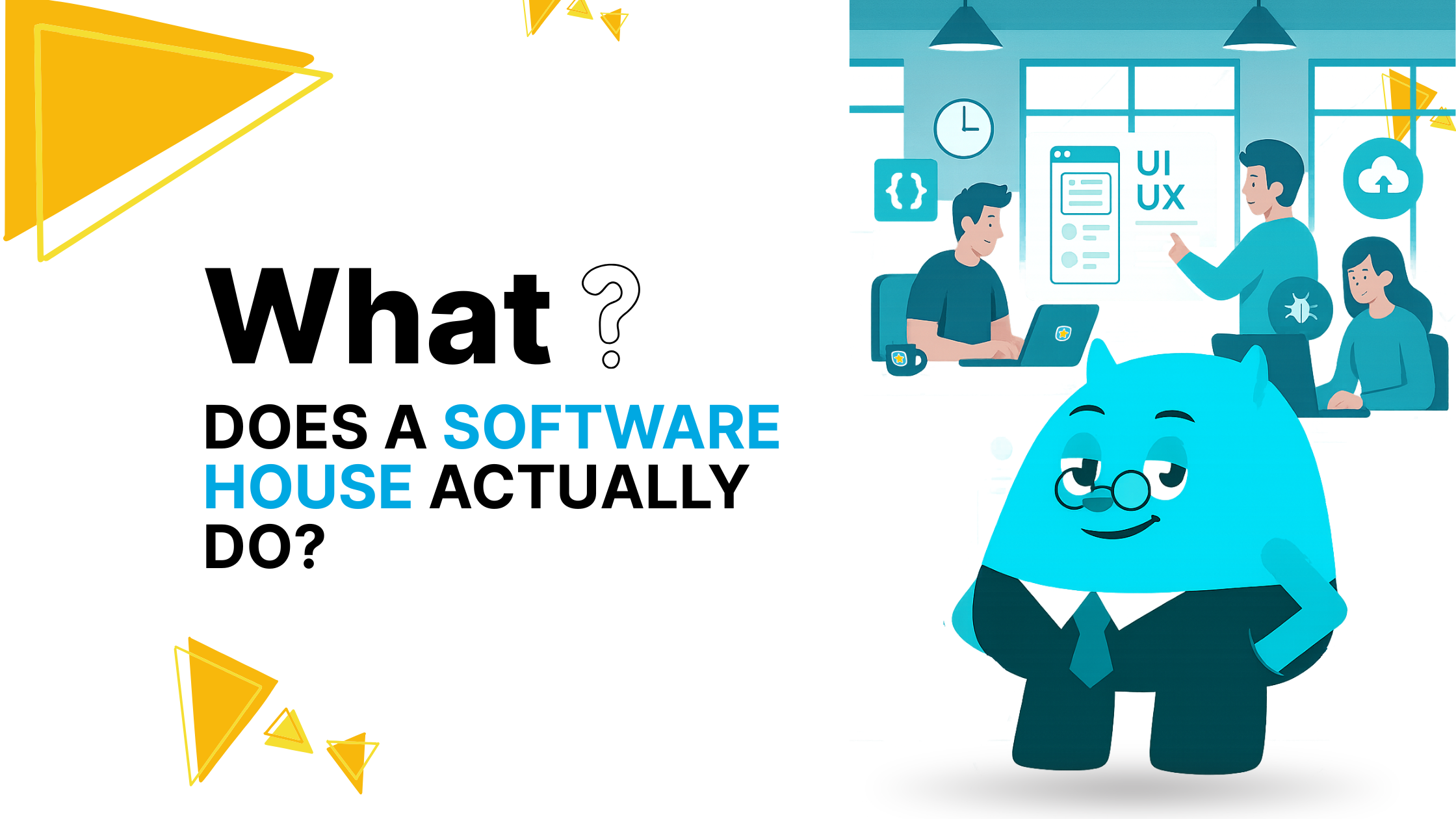 Why Every Business Needs a Software House to Scale Smartly